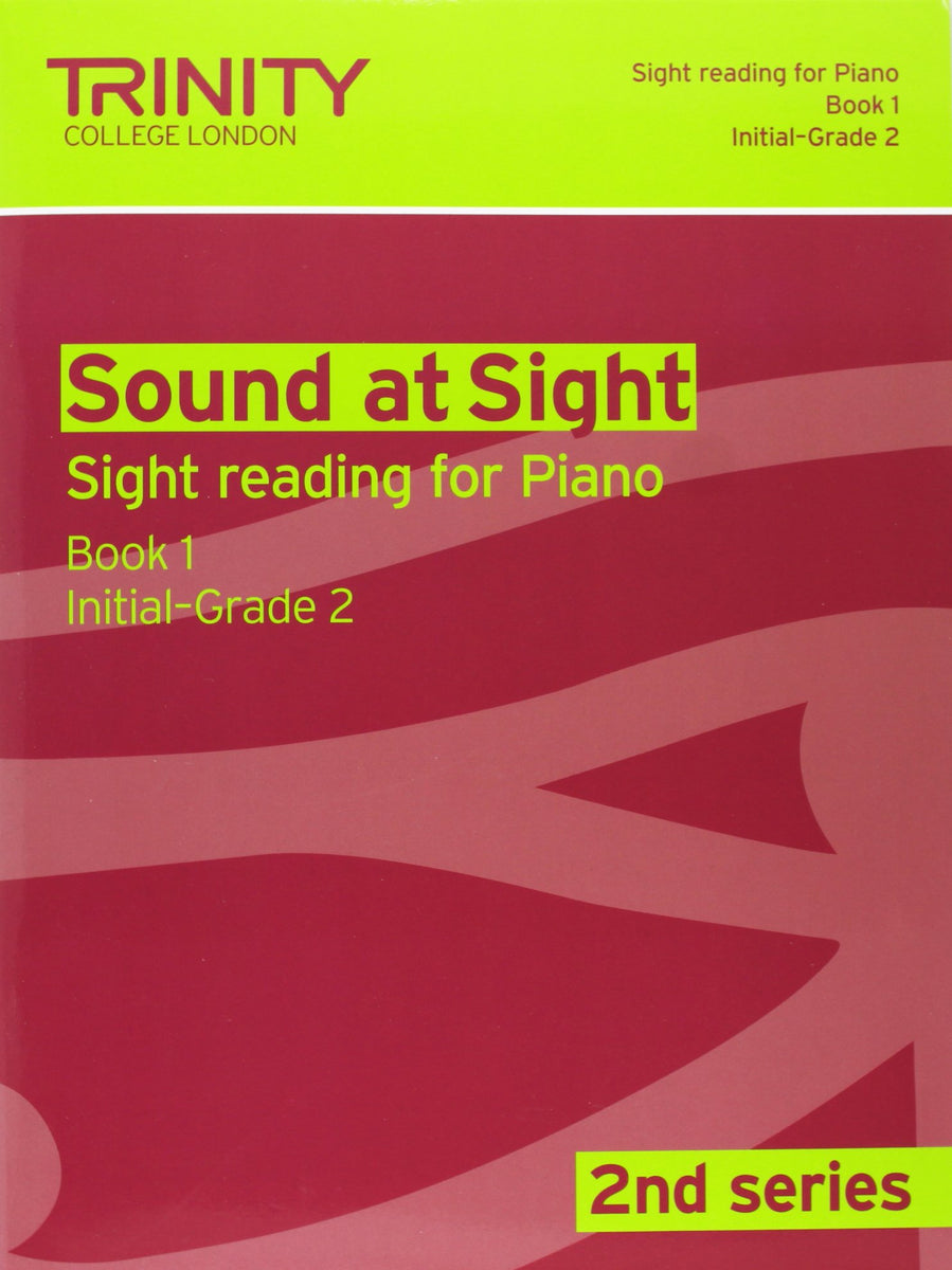 Trinity College Sound at Sight - Sight reading pieces for Piano Initia ...